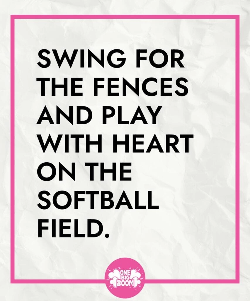 Softball Quotes: A Collection Of Inspiring Sayings For Players And Fans ...